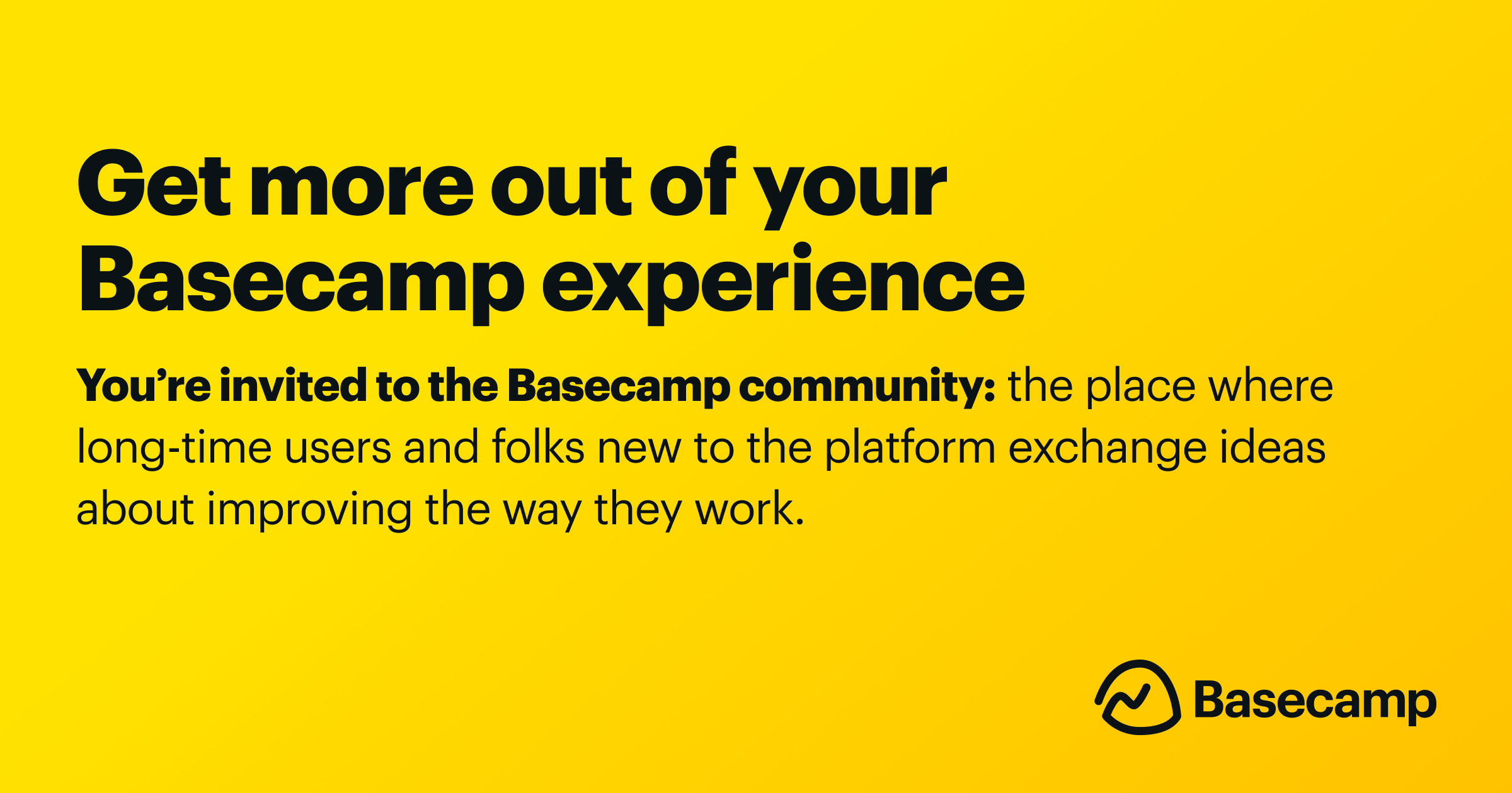 Basecamp: Get more out of your Basecamp experience
