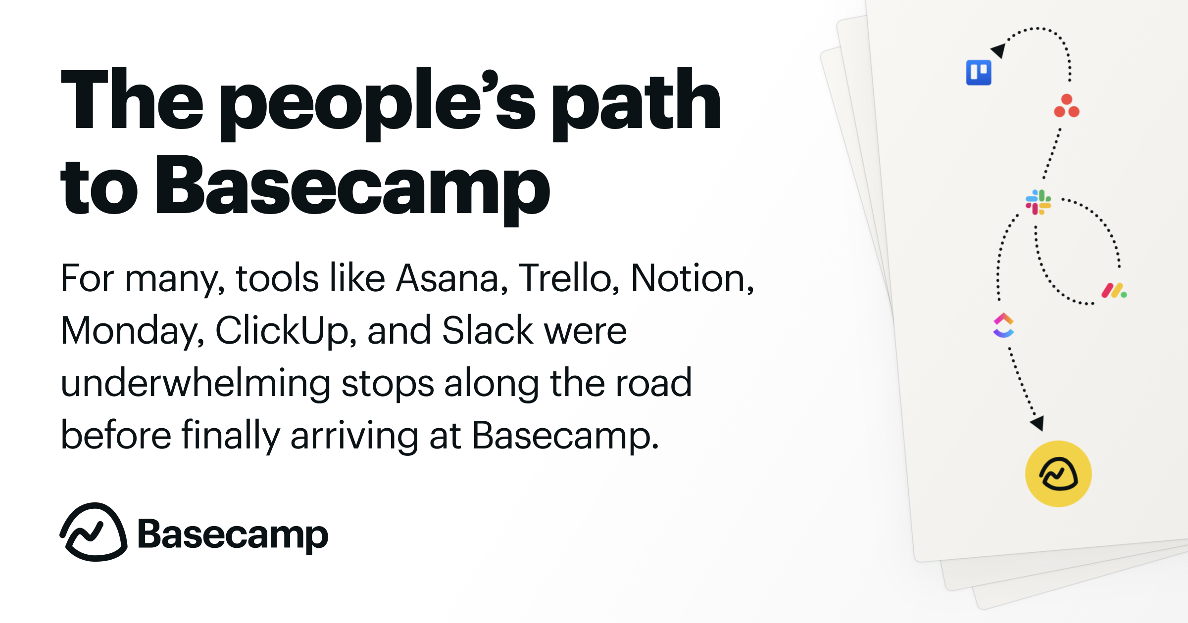 Basecamp: The people’s path to Basecamp